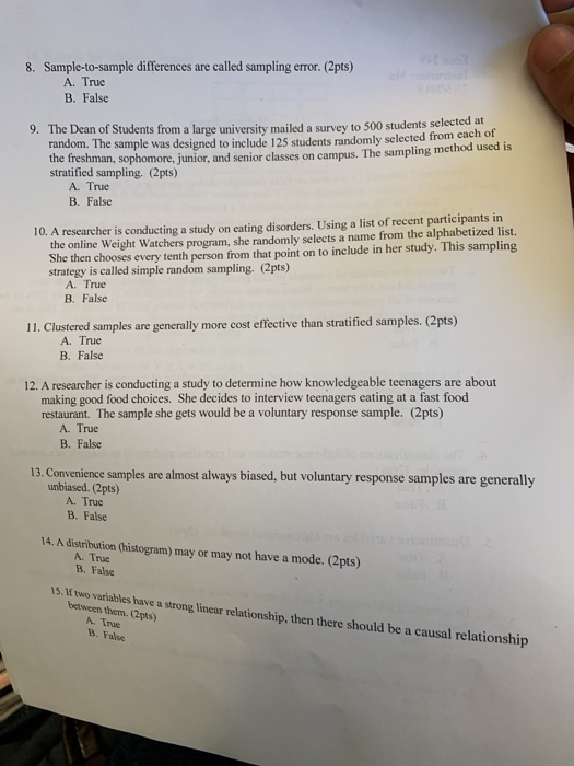 Solved 8. Sample-to-sample differences are called sampling | Chegg.com