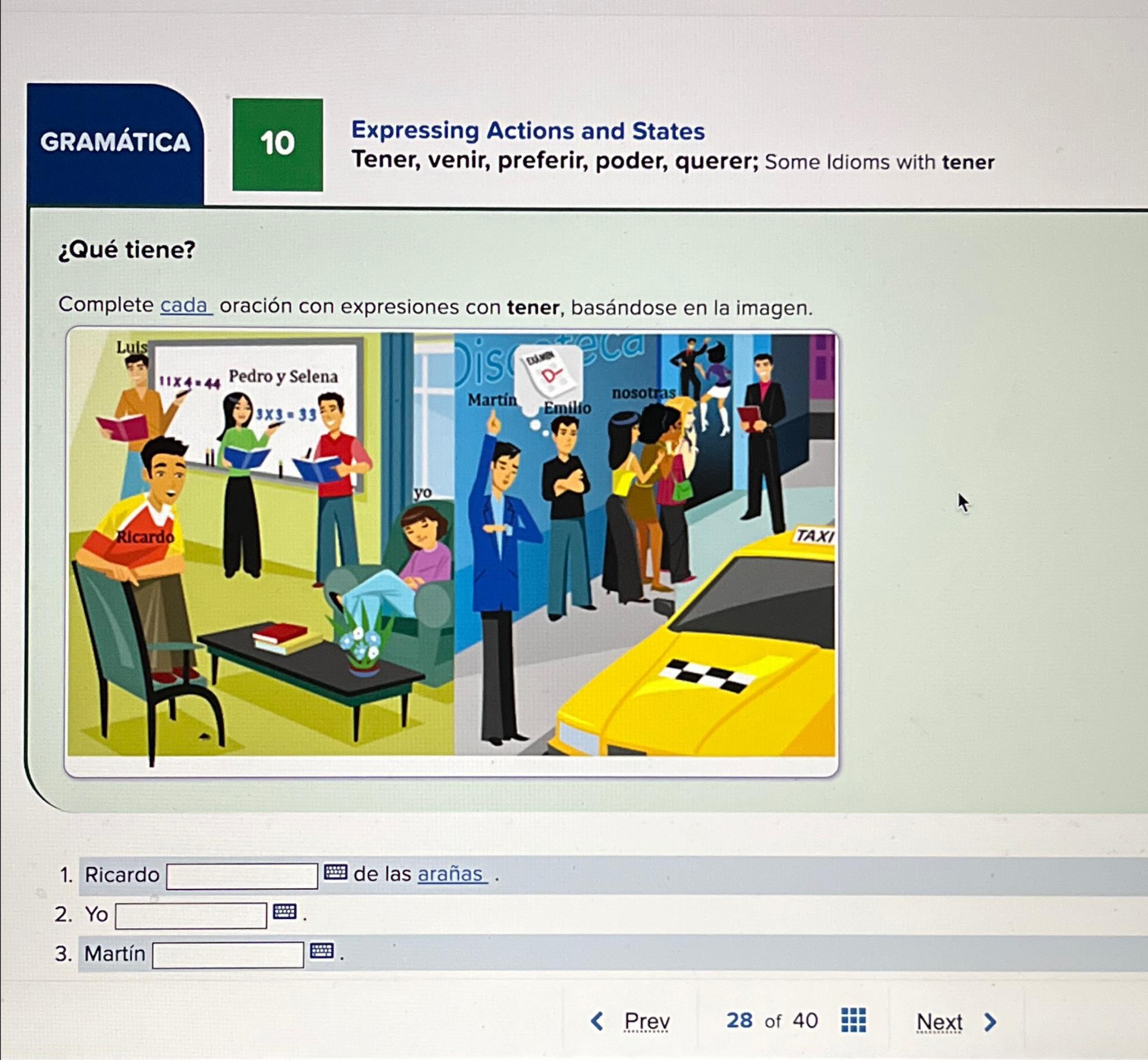 Solved GRAMÁTICA10 ﻿Expressing Actions and States Tener, | Chegg.com