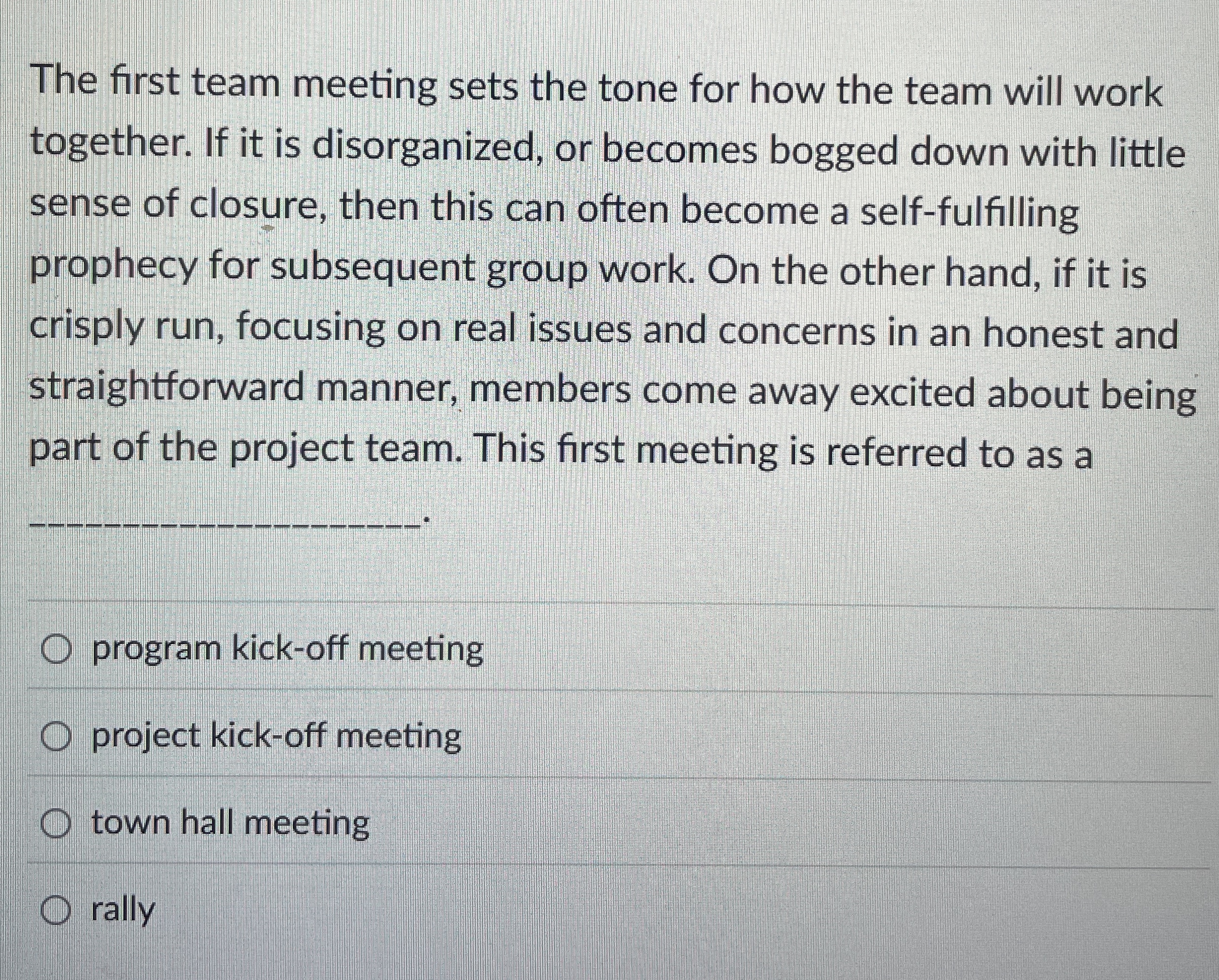Solved The first team meeting sets the tone for how the team | Chegg.com