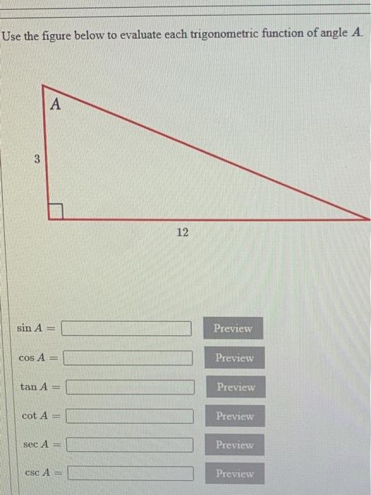 Solved Use the figure below to evaluate each trigonometric | Chegg.com