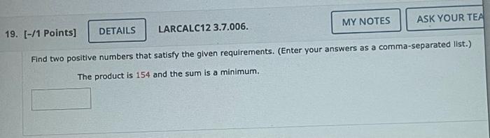 Solved Find two positive numbers that satisfy the given | Chegg.com