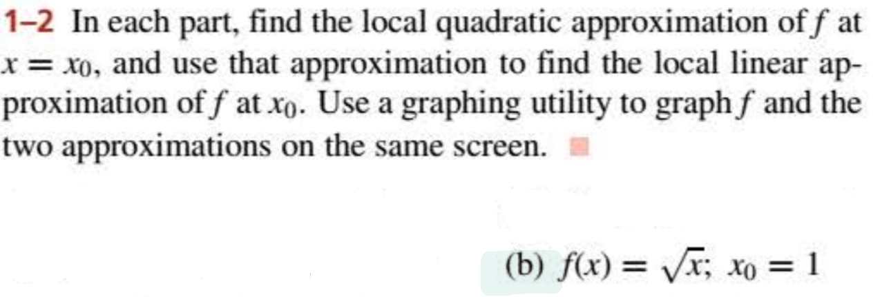 Solved 1-2 ﻿In each part, find the local quadratic | Chegg.com