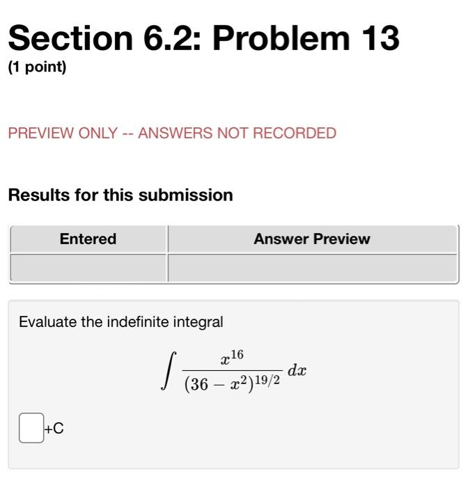 Solved Section 6.2: Problem 13 (1 point) PREVIEW ONLY -- | Chegg.com