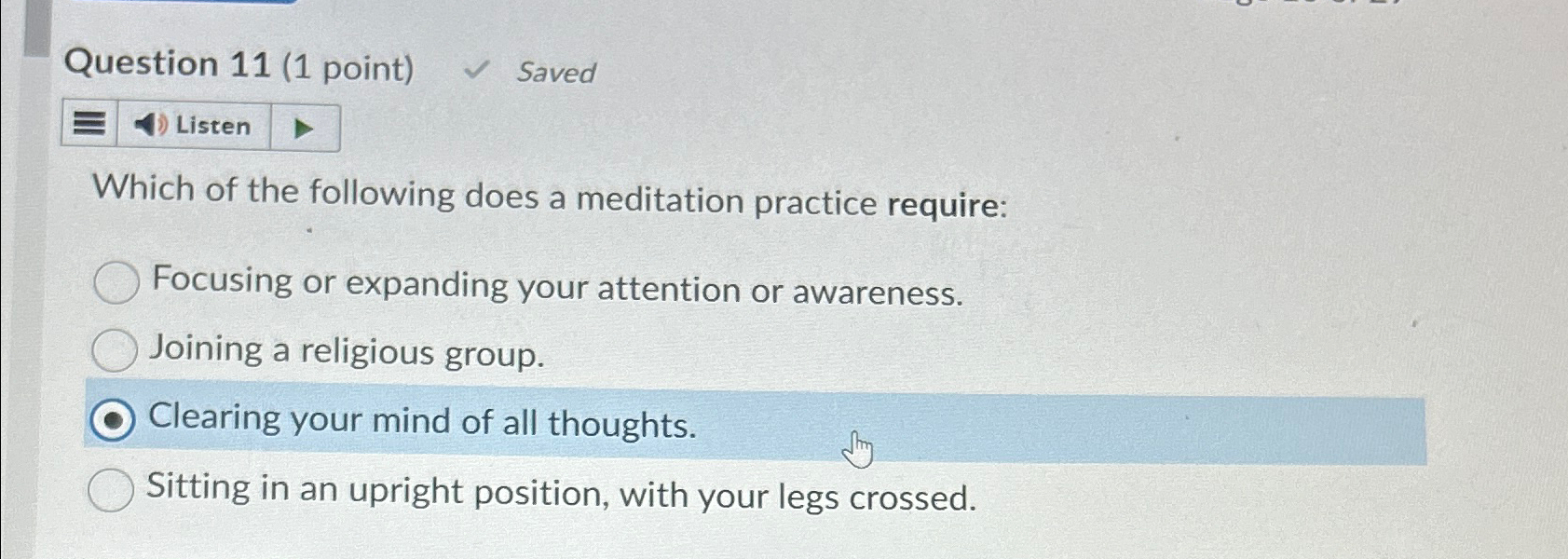 Solved Question 11 (1 ﻿point) ﻿SavedListenWhich of the | Chegg.com