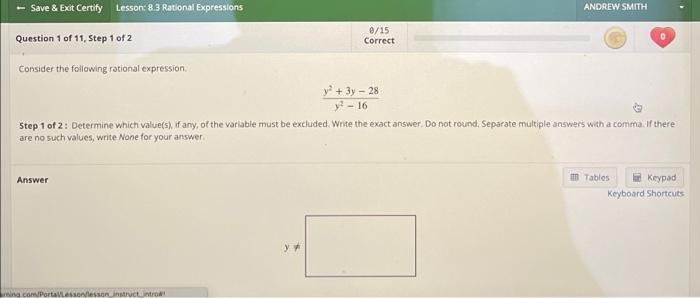 Solved Save & Exit Certify Lesson: 8.3 Rational Expressions | Chegg.com