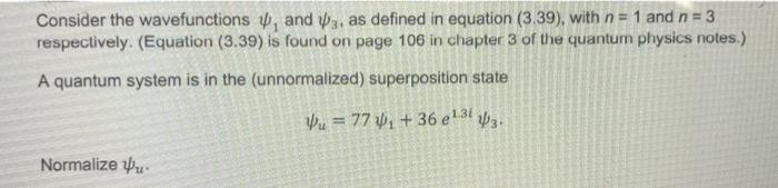 Solved Consider the wavefunctions , and pa, as defined in | Chegg.com