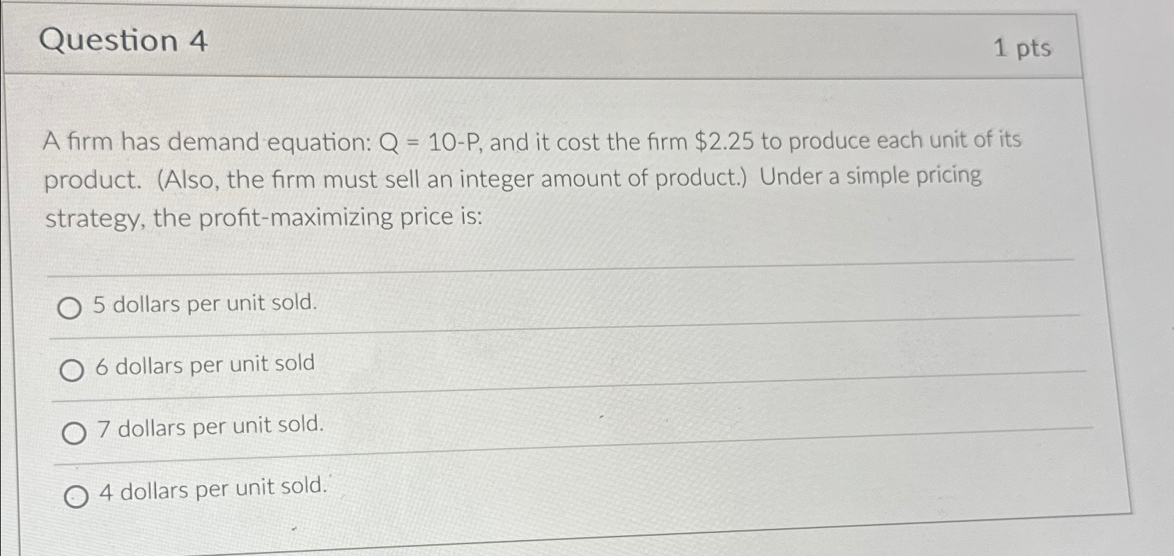 Solved Question 41 ﻿ptsA firm has demand equation: Q=10-P, | Chegg.com