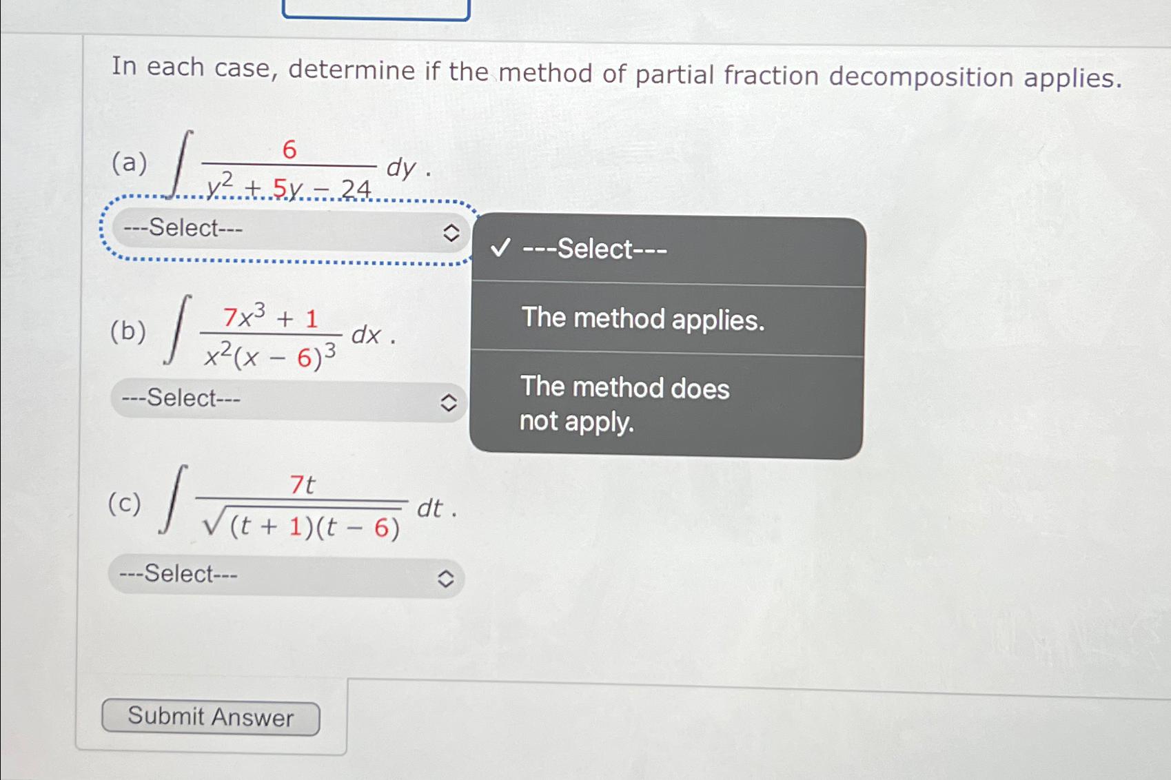 Solved In each case, determine if the method of partial | Chegg.com