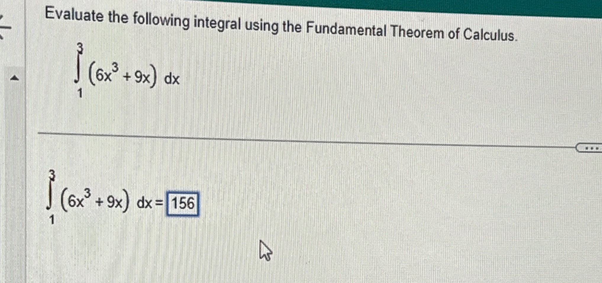 Solved Evaluate the following integral using the Fundamental | Chegg.com