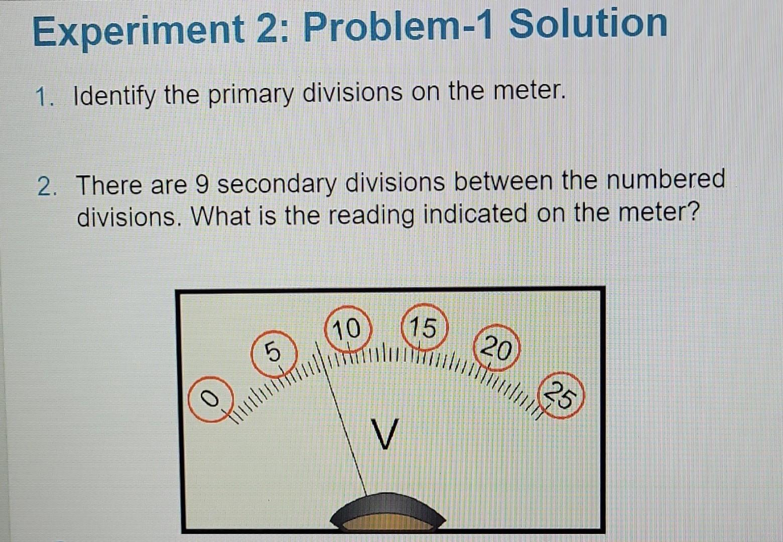Solved 1. Identify the primary divisions on the meter. 2. | Chegg.com