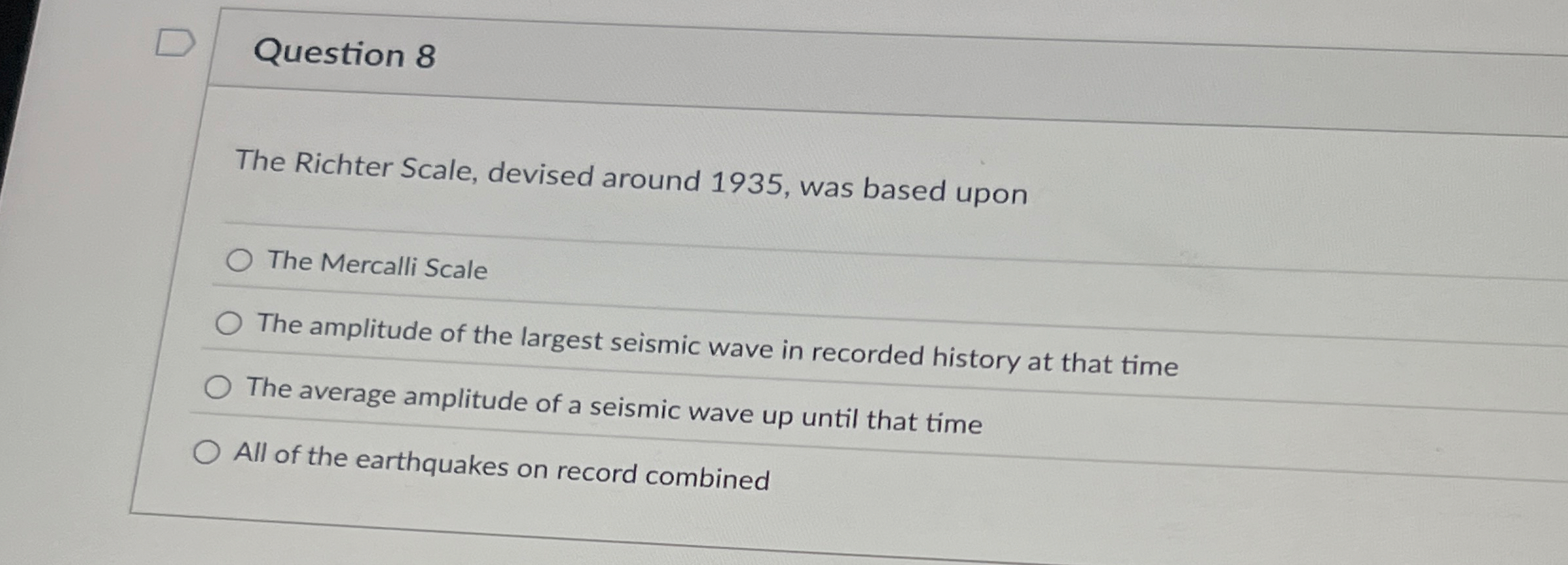 Solved Question 8The Richter Scale, devised around 1935, | Chegg.com