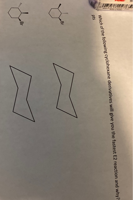 Solved he following cyclohexane derivatives will give you | Chegg.com