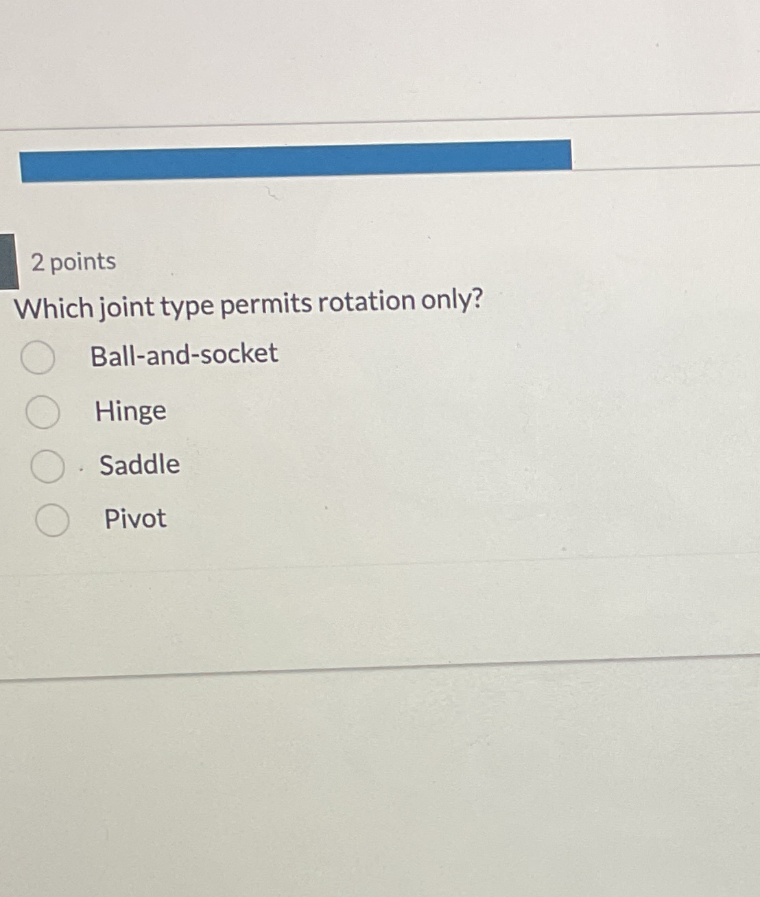 Solved 2 pointsWhich joint type permits rotation | Chegg.com Solved 2 pointsWhich joint type permits rotation | Chegg.com
