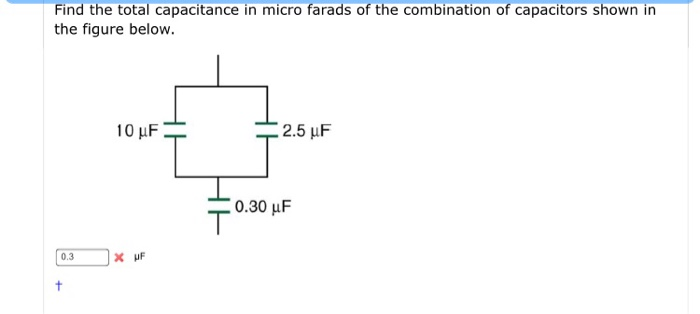 Solved Find the total capacitance in micro farads of the | Chegg.com