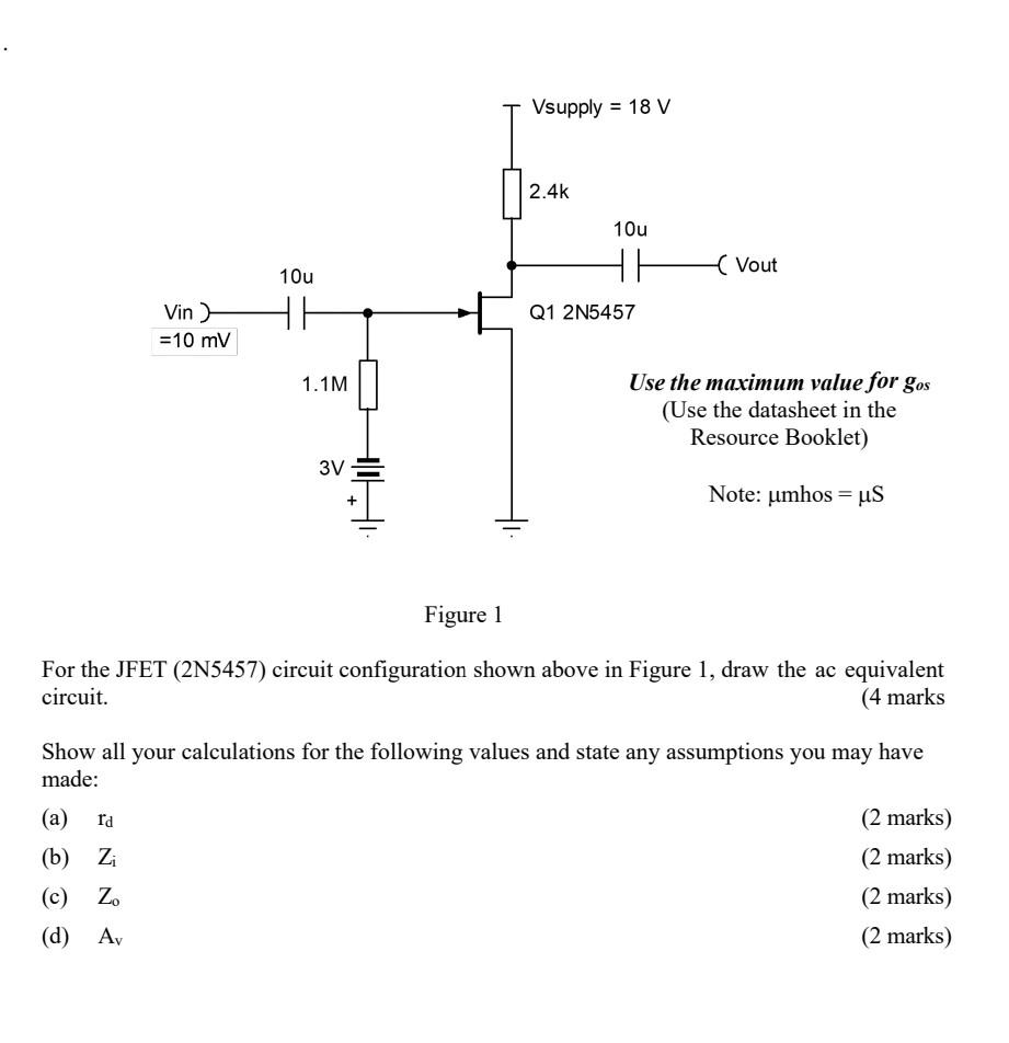 Solved Figure 1 For the JFET (2N5457) circuit configuration | Chegg.com