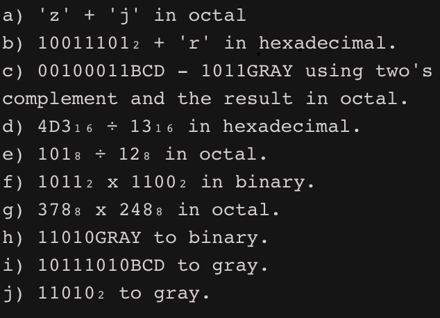Solved Perform the following operations in the specified | Chegg.com