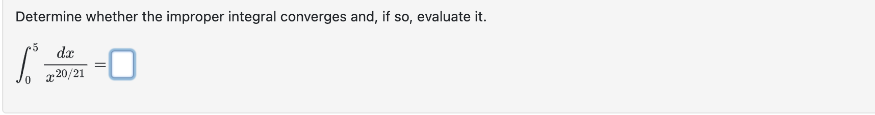 Solved Determine whether the improper integral converges | Chegg.com
