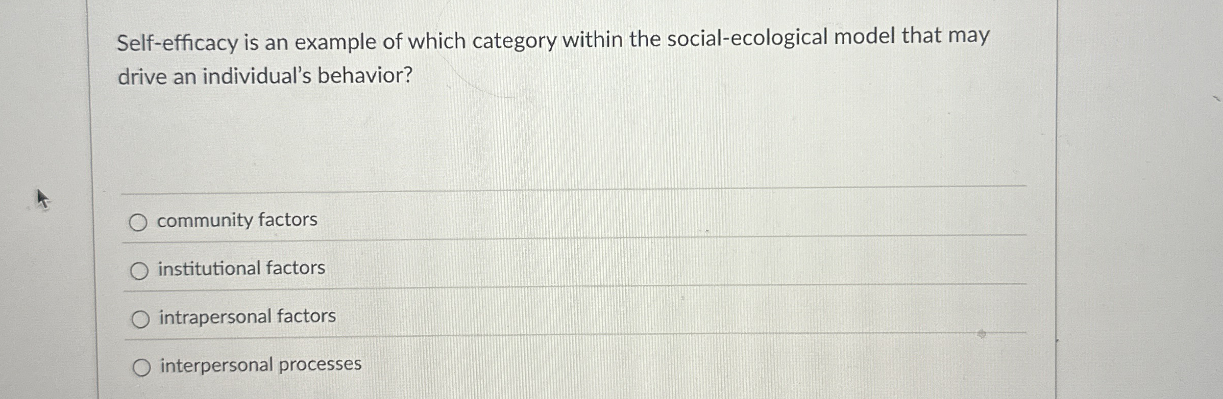 Solved Self-efficacy is an example of which category within | Chegg.com