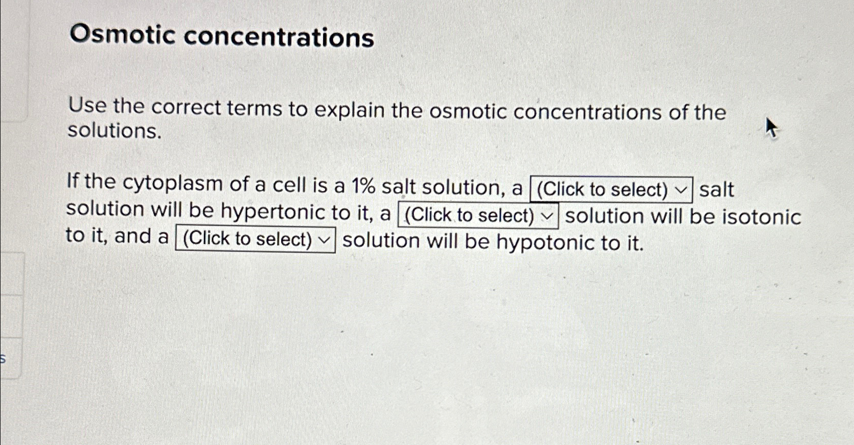 Solved Osmotic concentrationsUse the correct terms to | Chegg.com