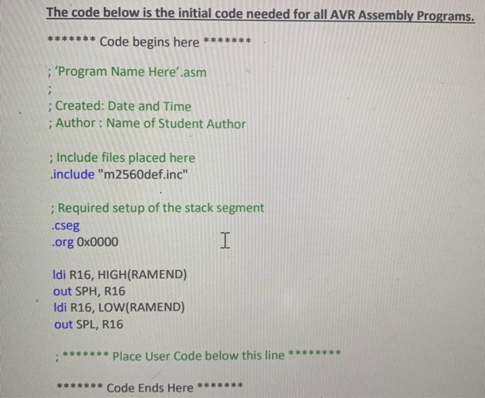 Goal 2: Write an AVR assembly program that will read | Chegg.com