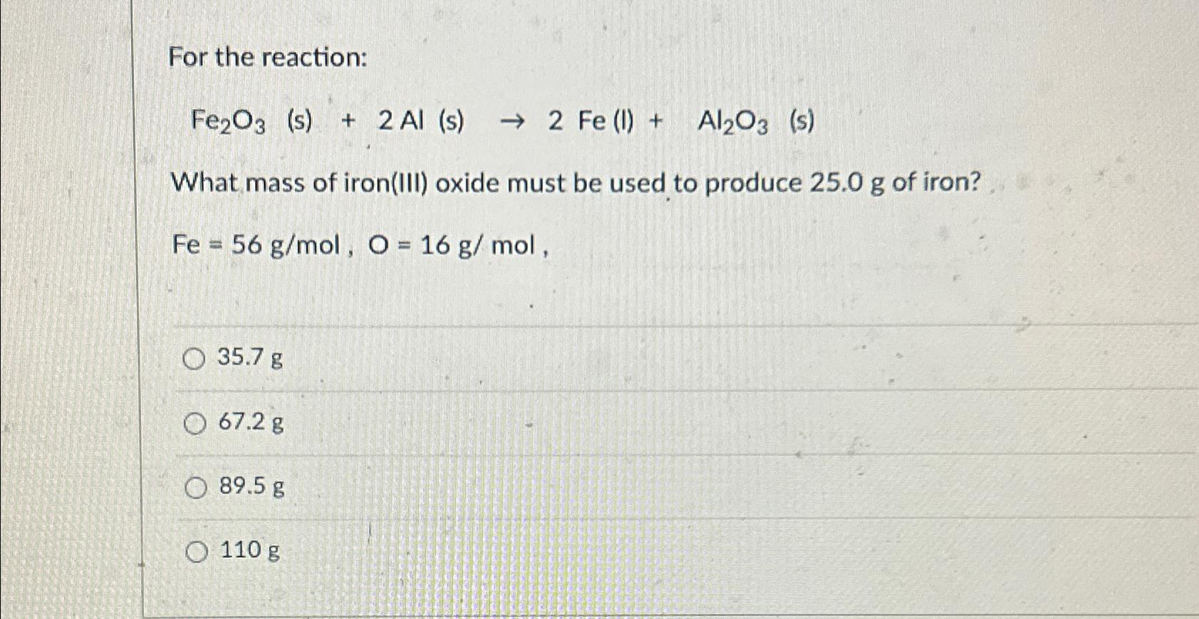 Solved For the reaction:Fe2O3(s)+2Al(s)→2Fe(l)+Al2O3 (s) | Chegg.com