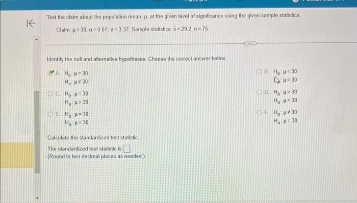 Solved Test the claim about the population mean, μ, at the | Chegg.com