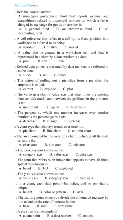 Solved Multiple Choice Circle the correct answer. 1. A | Chegg.com