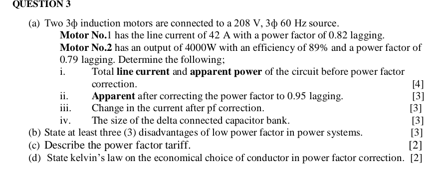 Solved QUESTION 3(a) ﻿Two 3ф ﻿induction motors are connected | Chegg.com