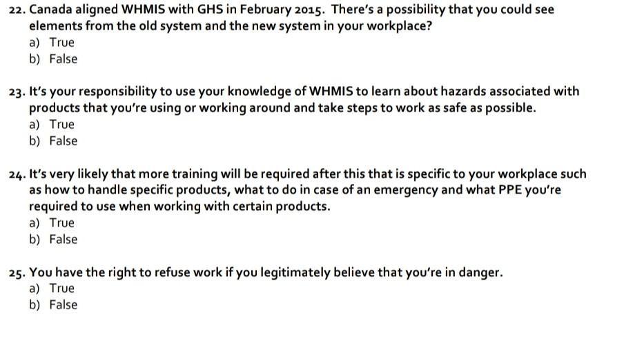 Solved 1. WHMIS was created to: a) Satisfy the Right-to-know | Chegg.com