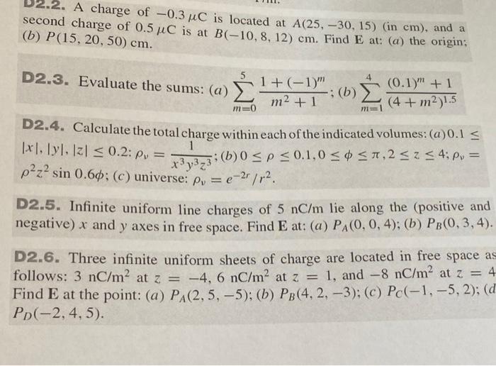 Solved 2e.2. A charge of −0.3μC is located at A(25,−30,15 ) | Chegg.com