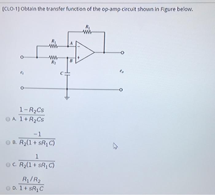 Solved (CLO-1) Obtain the transfer function of the op-amp | Chegg.com