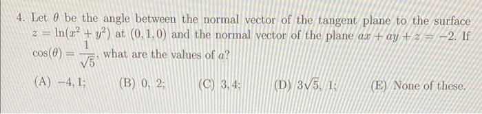 Solved 4. Let θ be the angle between the normal vector of | Chegg.com