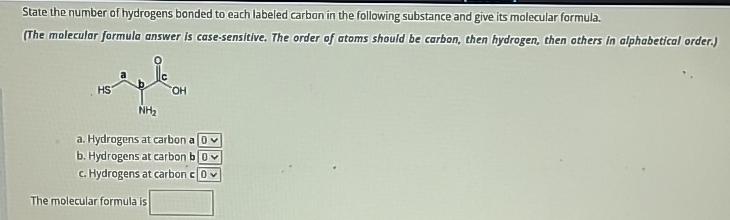 Solved State the number of hydrogens bonded to each labeled | Chegg.com