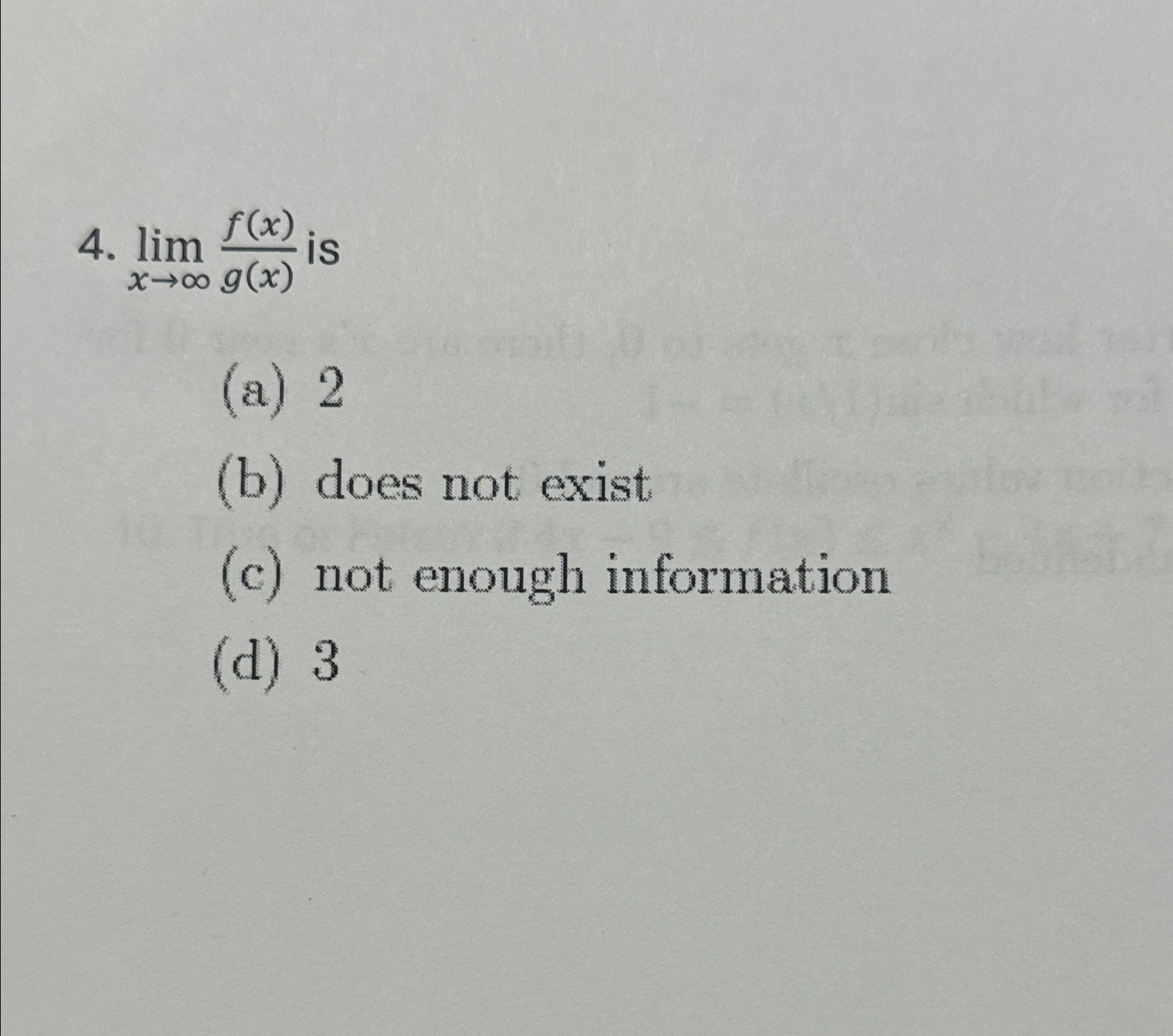 Solved Limx→∞f X G X ﻿is A 2 B ﻿does Not Exist C ﻿not