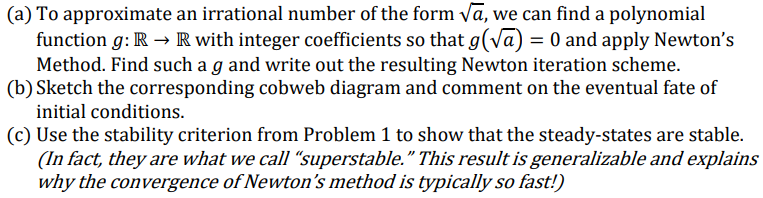 Solved (a) ﻿To approximate an irrational number of the form | Chegg.com