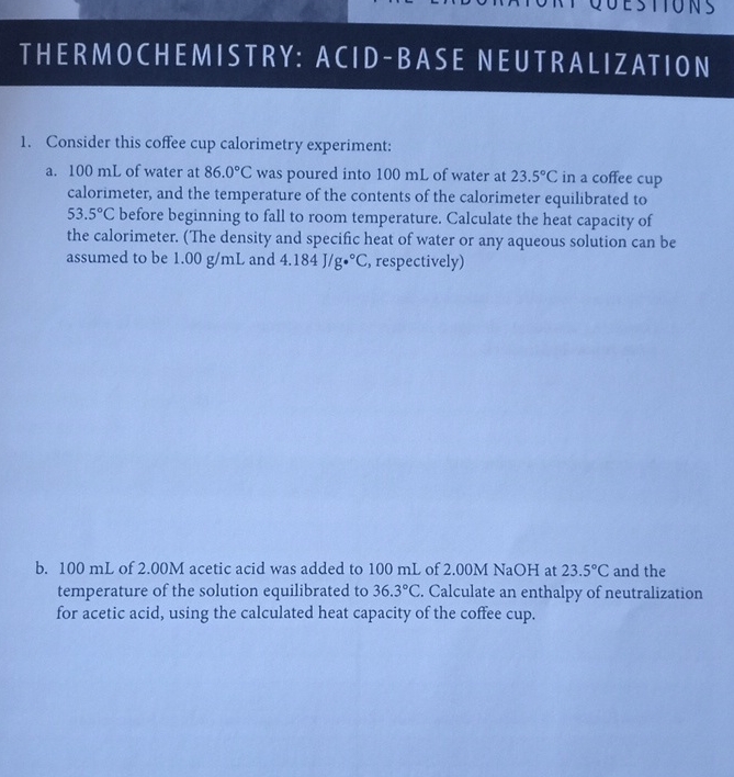 Solved THERMOCHEMISTRY: ACID-BASE NEUTRALIZATIONConsider | Chegg.com