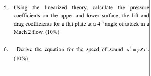 Solved 5. Using the linearized theory, calculate the | Chegg.com