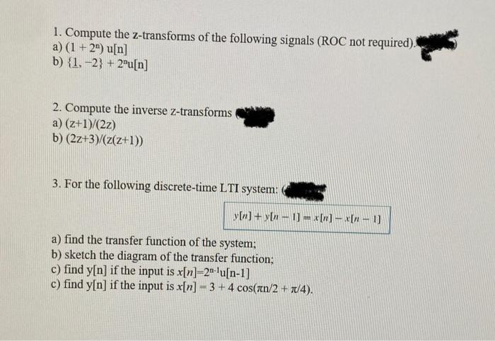 Solved 1. Compute the z-transforms of the following signals | Chegg.com