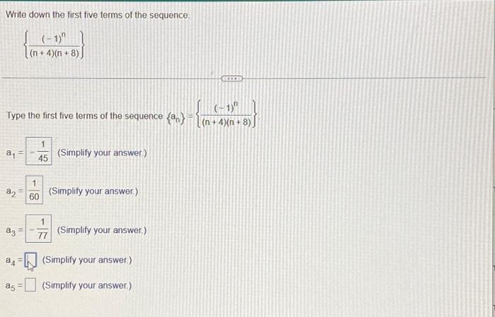 Solved Write down the first five terms of the sequence. | Chegg.com