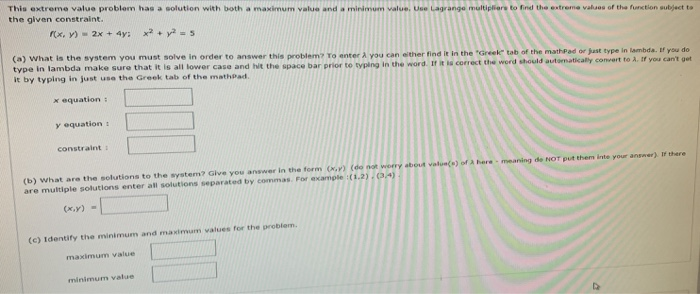 Solved This extreme value problem has a solution with both a | Chegg.com