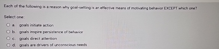 Solved Each of the following is a reason why goal-setting is | Chegg.com