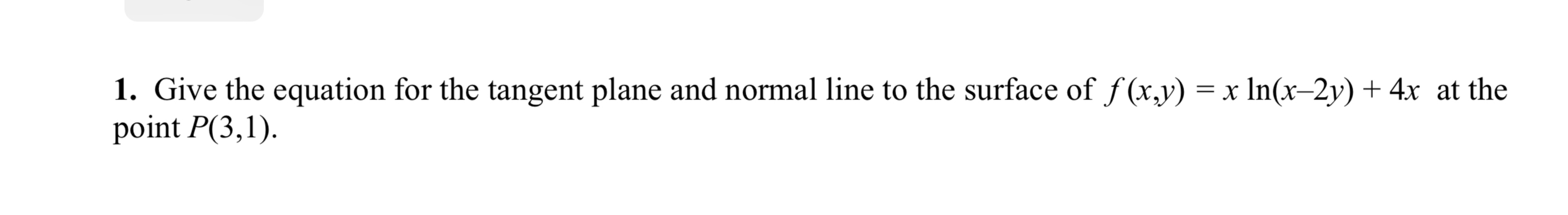 Solved Give the equation for the tangent plane and normal | Chegg.com
