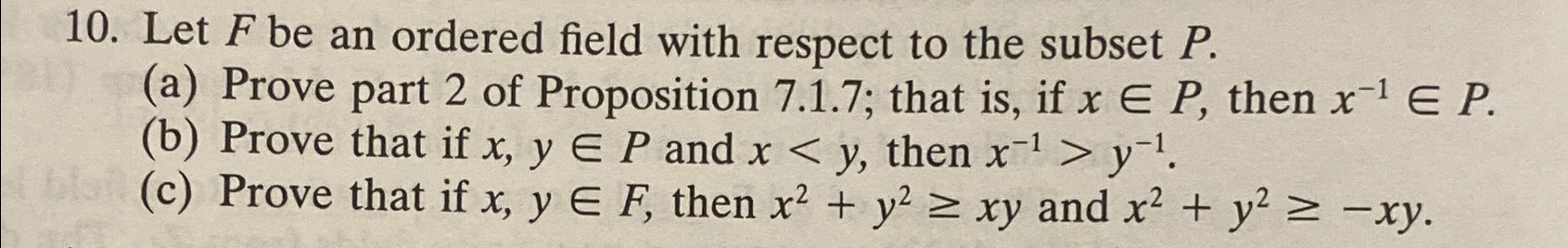 Solved Let F ﻿be an ordered field with respect to the subset | Chegg.com