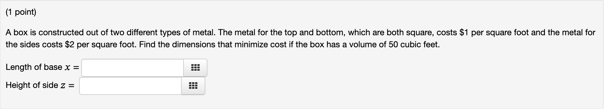 Solved by an EXPERT (1 ﻿point)A box is constructed out of two different | Chegg.com