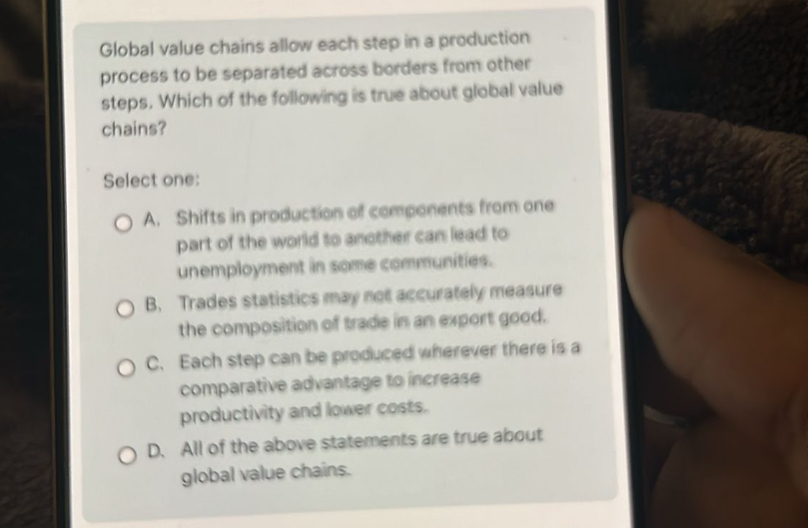 Solved Global value chains allow each step in a production | Chegg.com