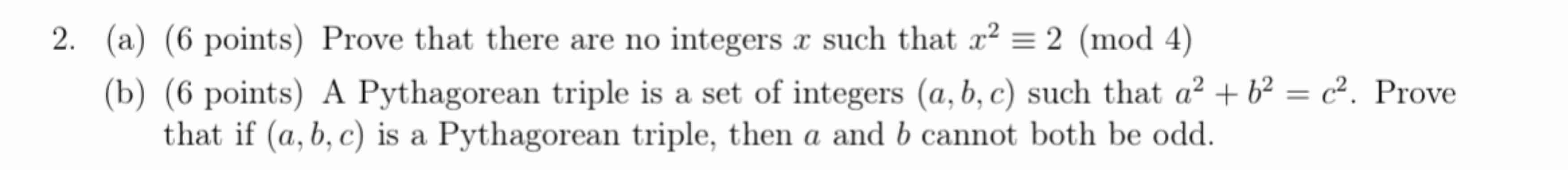 Solved (a) ﻿Prove that there are no ﻿integers x ﻿such that | Chegg.com