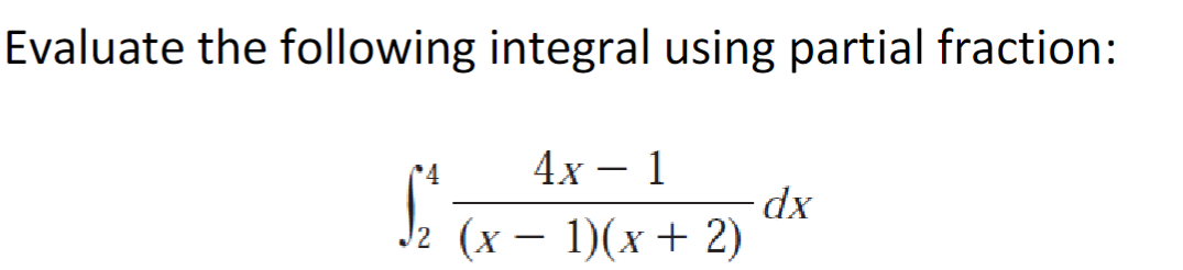 Solved Evaluate the following integral using partial | Chegg.com