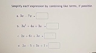 Simplify eacti expression by combining like terms, if | Chegg.com