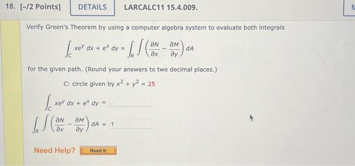 Solved Verify Green's Theorem by using a computer algebra | Chegg.com