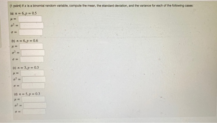 Solved 1 Point Ifx Is A Binomial Random Variable Compute 